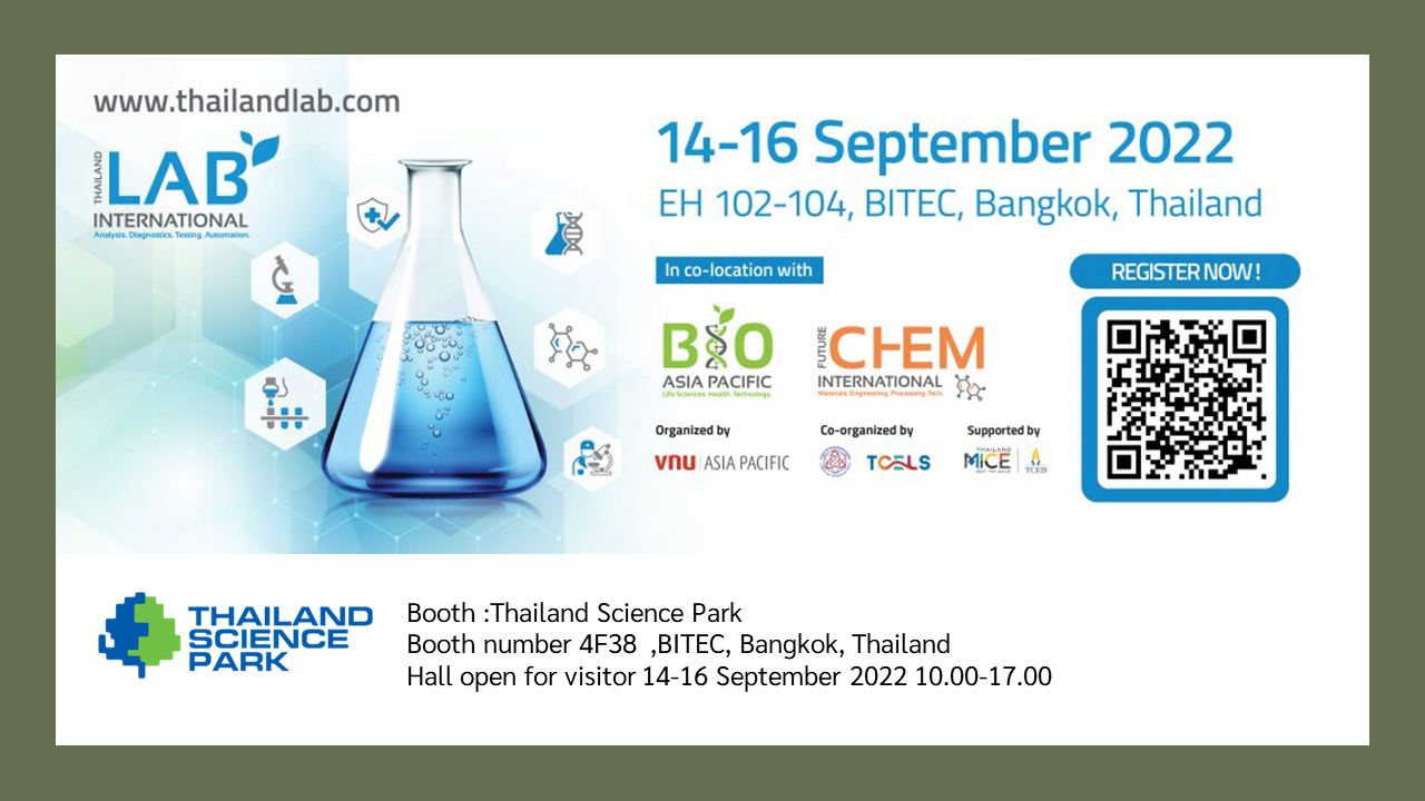 Thailand LAB INTERNATIONAL - Thailand Science Park - The largest fully ...