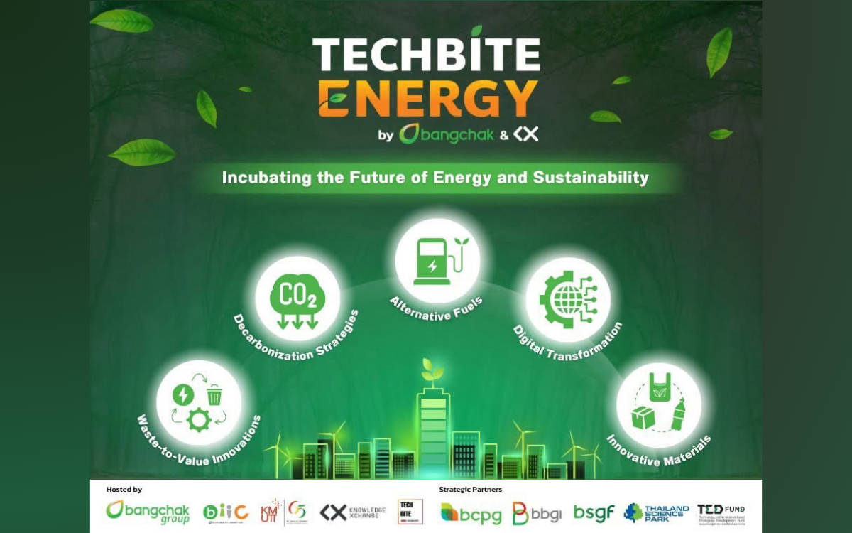 Techbite Energy by Bangchak & KX : Incubating the future of Energy and Sustainability - Thailand ...